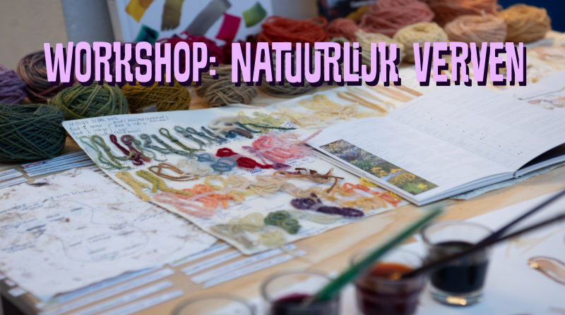 Workshop: Natuurlijk Verven met planten uit de natuur - Hipsy