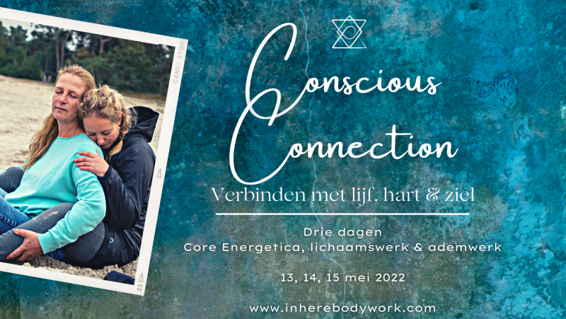 Conscious Connection - Verbinden met lijf, hart & ziel - Hipsy