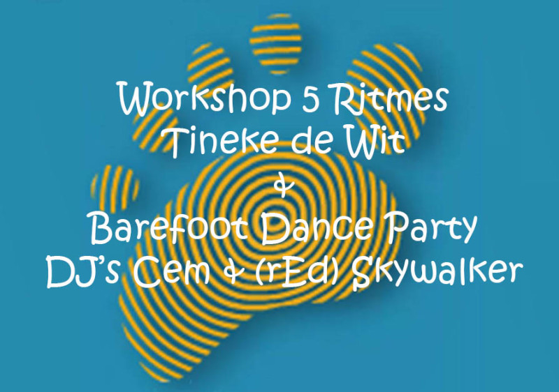 Spirit Dance Gathering - Workshop 5 Ritmes & Barefoot Dance Party