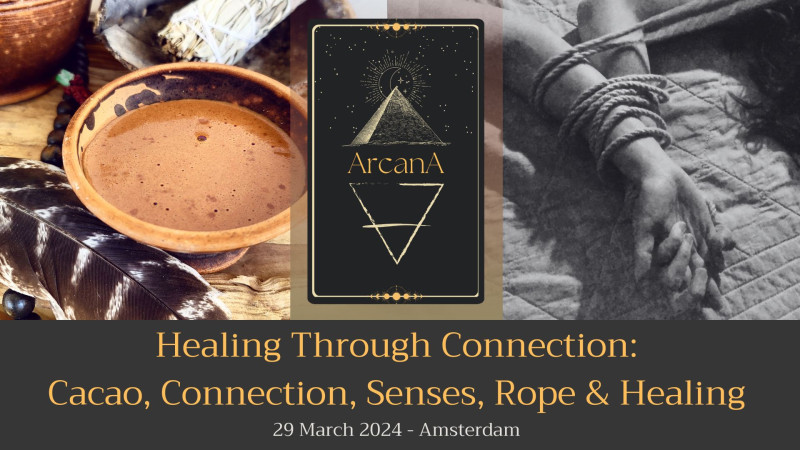 Healing Through Connection: Cacao, Connection, Senses, Rope & Healing - Hipsy