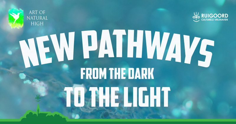 Natural High Festival New Pathways Ruigoord ꧂ - Hipsy