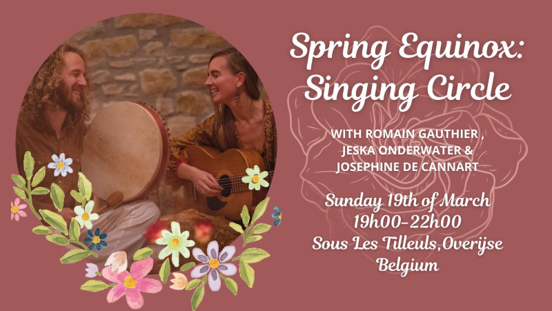 Spring Equinox: Singing Circle - Belgium - Hipsy