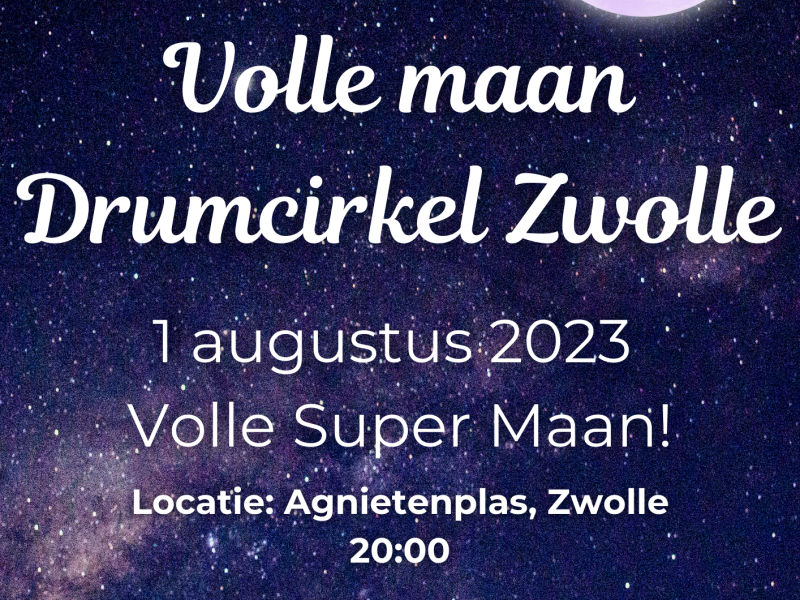Volle maan drumcirkel Zwolle - Hipsy
