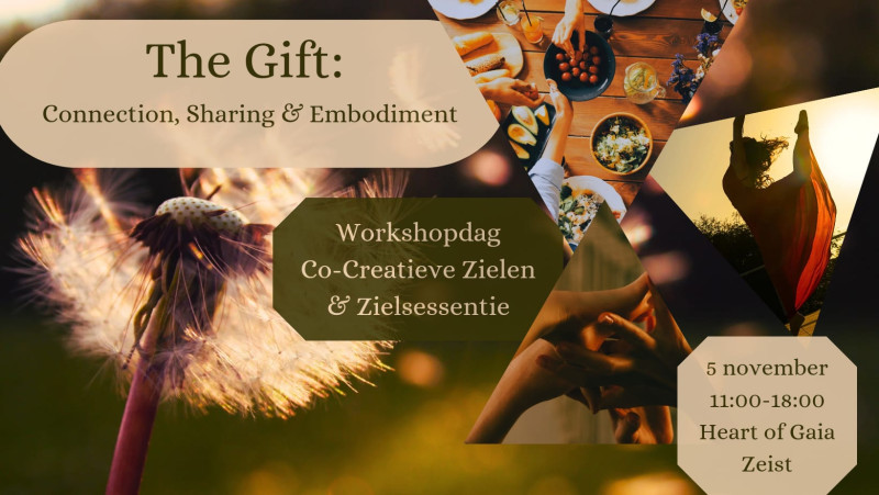 Workshopdag The Gift: Sharing, Connection & Embodiment - Hipsy