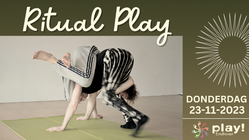 PLAY! Eindhoven - Ritual Play - Hipsy
