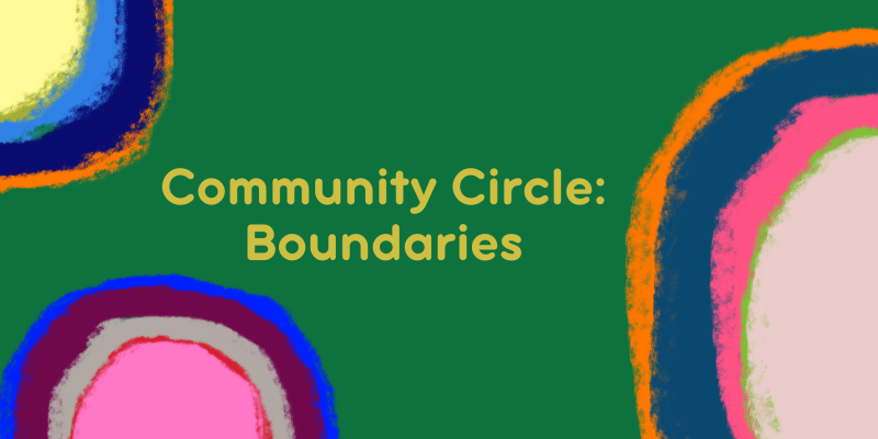 Community Circle: Boundaries - Hipsy