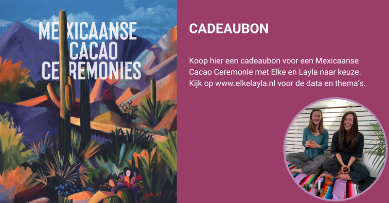 CADEAUBON - Mexicaanse Cacao Ceremonie & Vrouwencirkel in Amsterdam - Hipsy