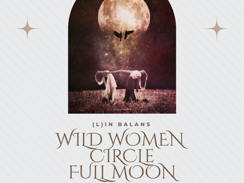 Wild Women Full Moon Circle - Hipsy