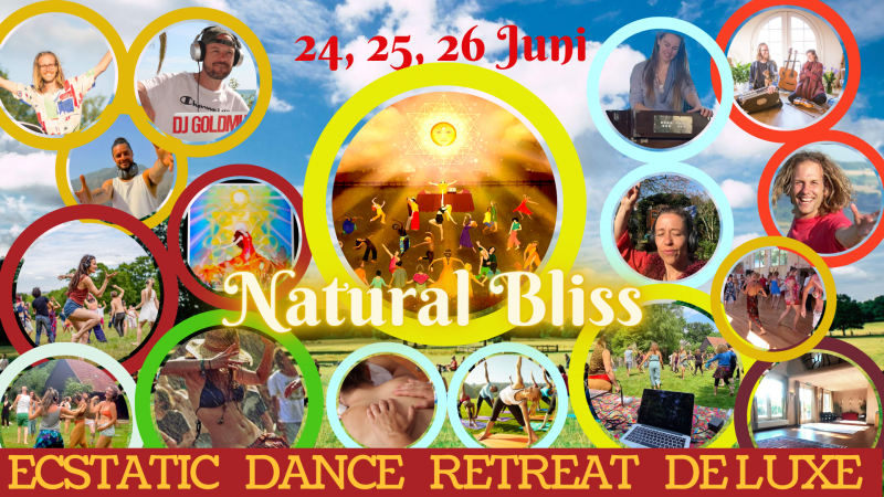 Ecstatic Dance Retreat "Natural Bliss"