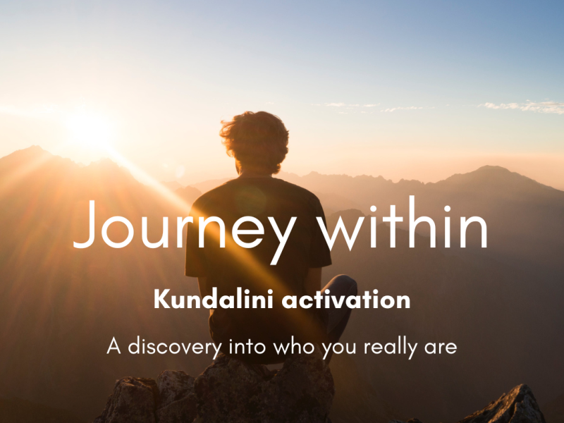 Journey Within ~ Kundalini Activation~ - Hipsy