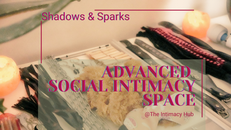 Shadows & Sparks – Advanced Social Intimacy Space - Hipsy