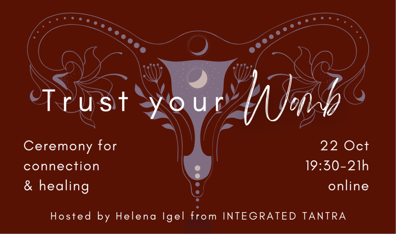 Trust your Womb - Ceremony - Hipsy