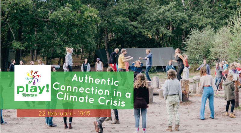 PLAY Nijmegen - Authentic Connection in a Climate Crisis - Hipsy