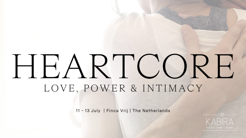 HEARTCORE RETREAT | Love, power & intimacy - Hipsy