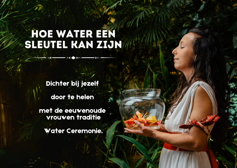 Workshop: Water Ceremonie in verbinding met onze Voorouders (Vrouwen) - Hipsy