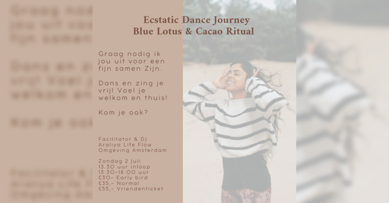 Ecstatic Dance Journey | Blue Lotus & Cacao ritual - Hipsy