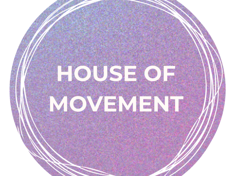 House of Movement - Hipsy