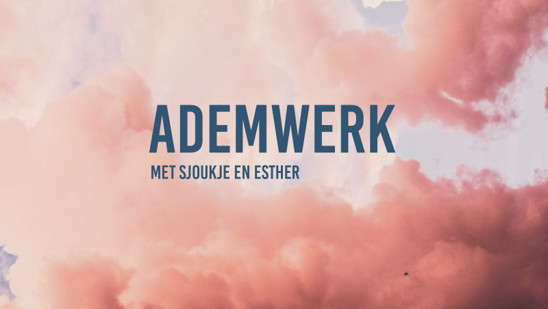 Ademen met Esther en Sjoukje - Hipsy
