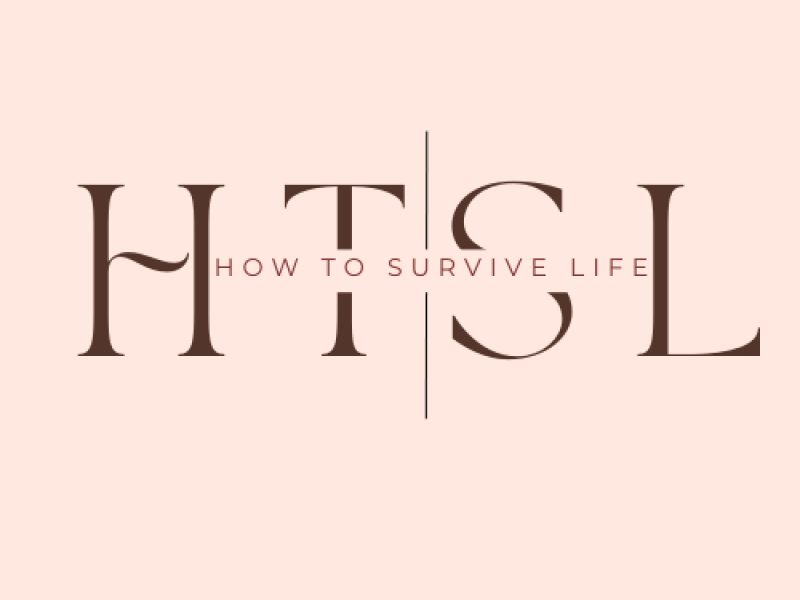 How to Survive Life - Hipsy