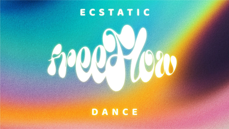 FreeFlow Ecstatic Dance - Hipsy